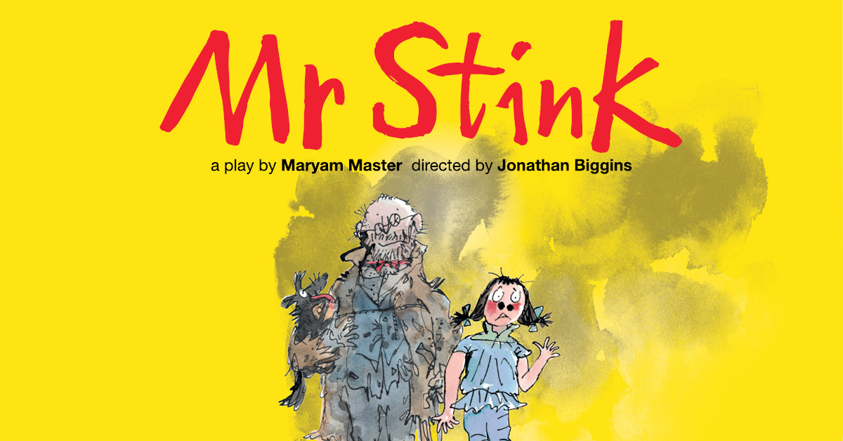 Mr Stink a CDP Kids Production - Ipswich Civic Centre