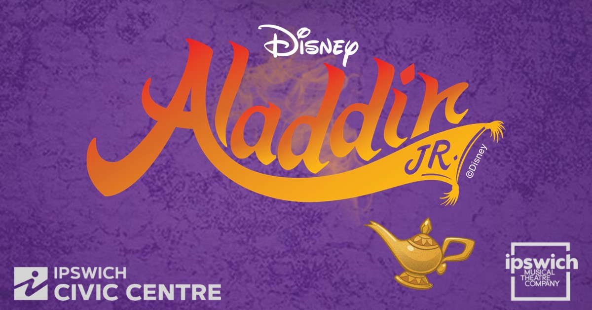 Disney Aladdin Jr - Ipswich Civic Centre
