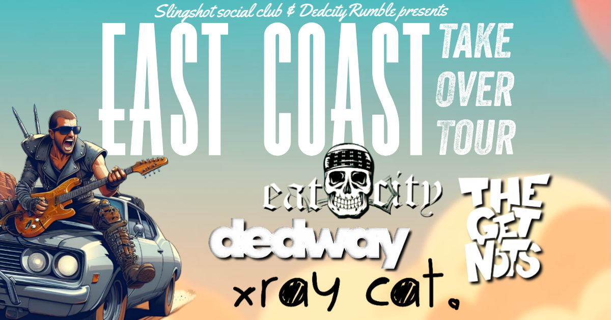 Slingshot Social Club presents EAST COAST TAKE OVER TOUR '24 ...